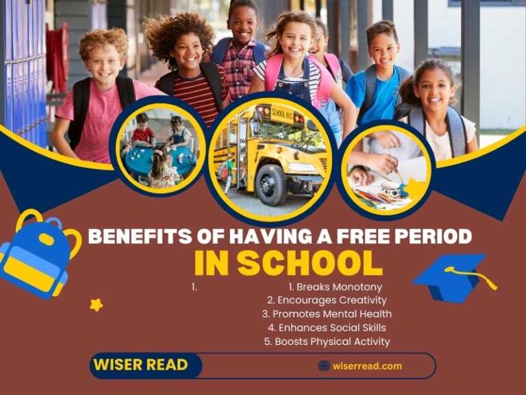 Top 10 Benefits of Having a Free Period in School