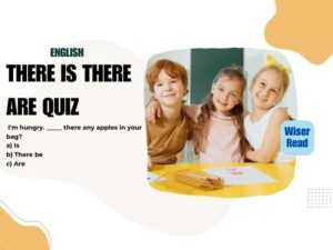 There Is There Are Quiz | Wiser Read