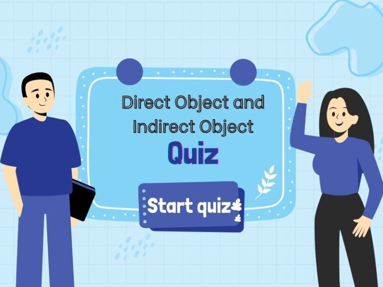 Direct Object and Indirect Object Quiz With Answers