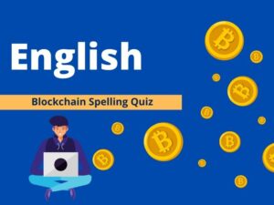 Blockchain Spelling Quiz With Answers